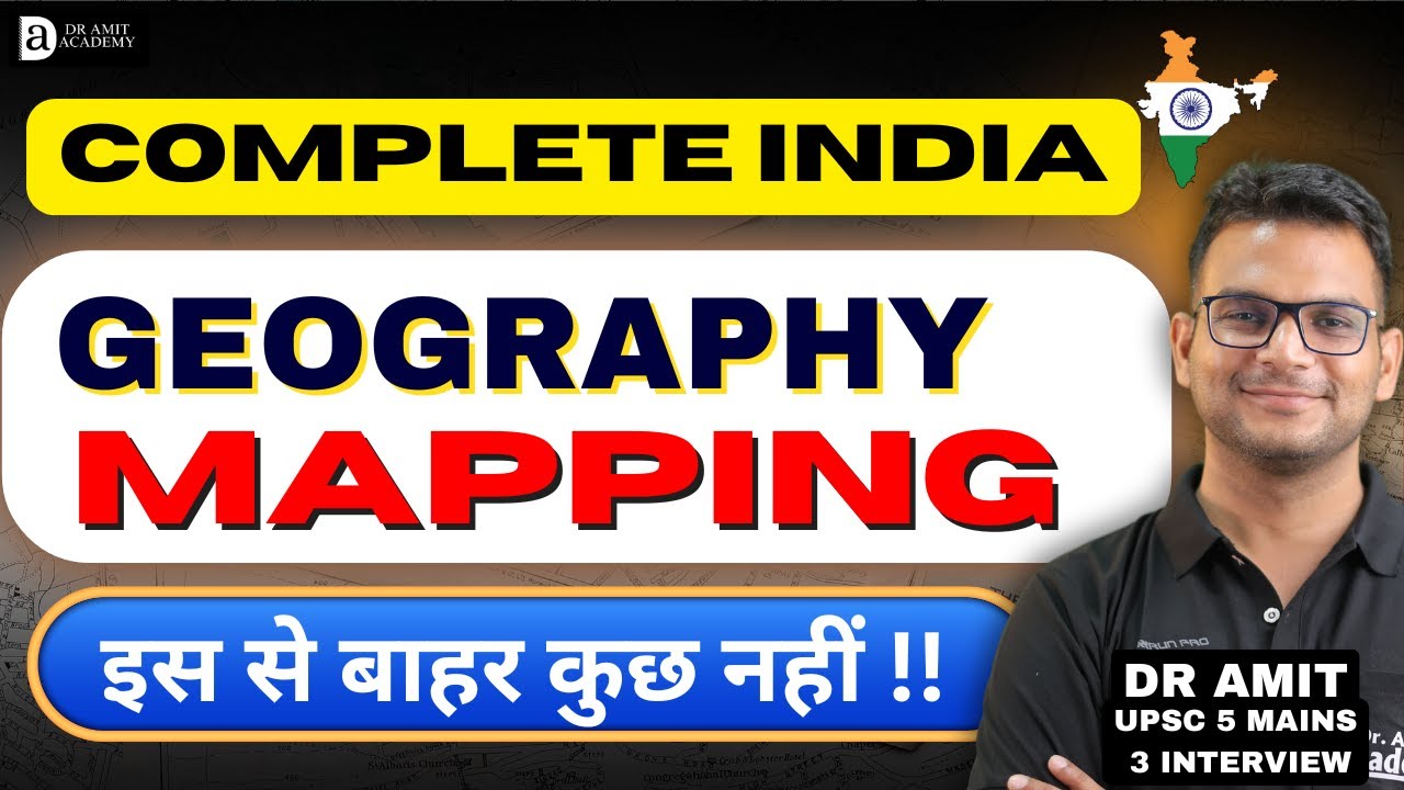 COMPLETE INDIAN MAPPING IN ONE VIDEO | Dr Amit Academy - YouTube