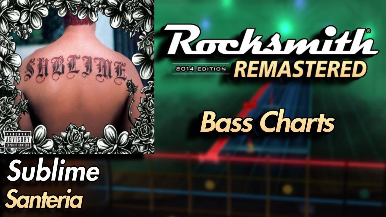 Sublime - Santeria | Rocksmith® 2014 Edition | Bass Chart - YouTube