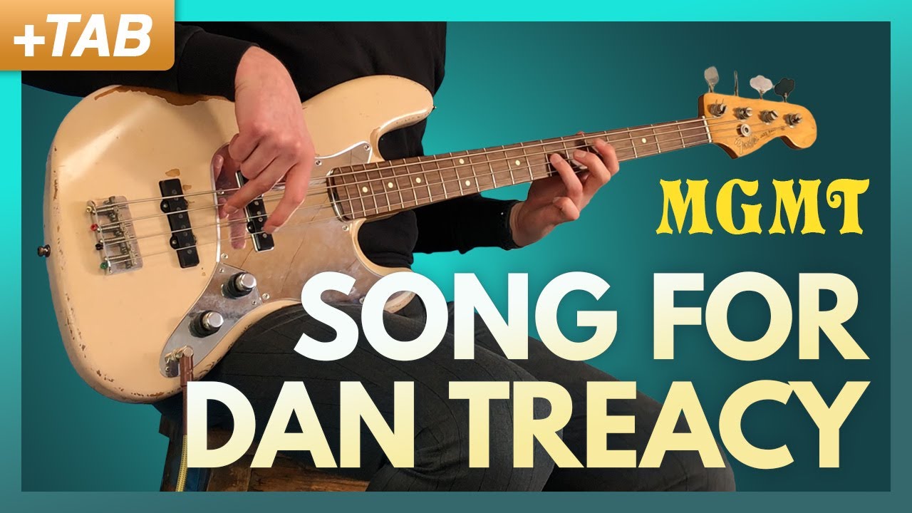 SONG FOR DAN TREACY - MGMT | Bass Cover + Play Along Tabs - YouTube