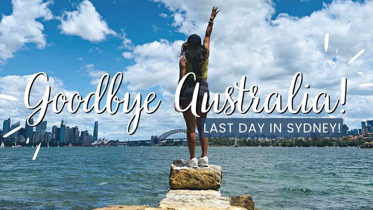 Leaving Australia for good | Last Day in Sydney Vlog - YouTube
