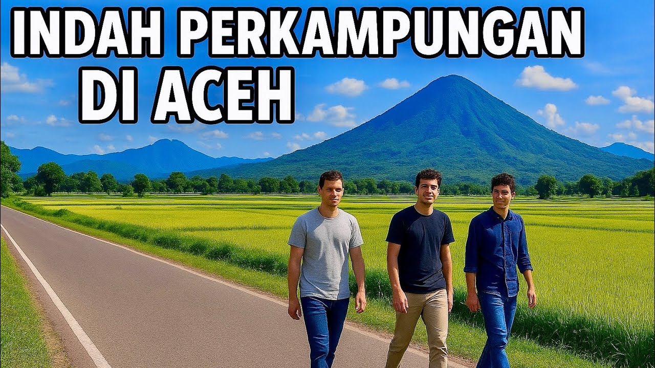 “Keindahan Perkampungan Aceh: Sawah Hijau & Gunung Menawan” - YouTube