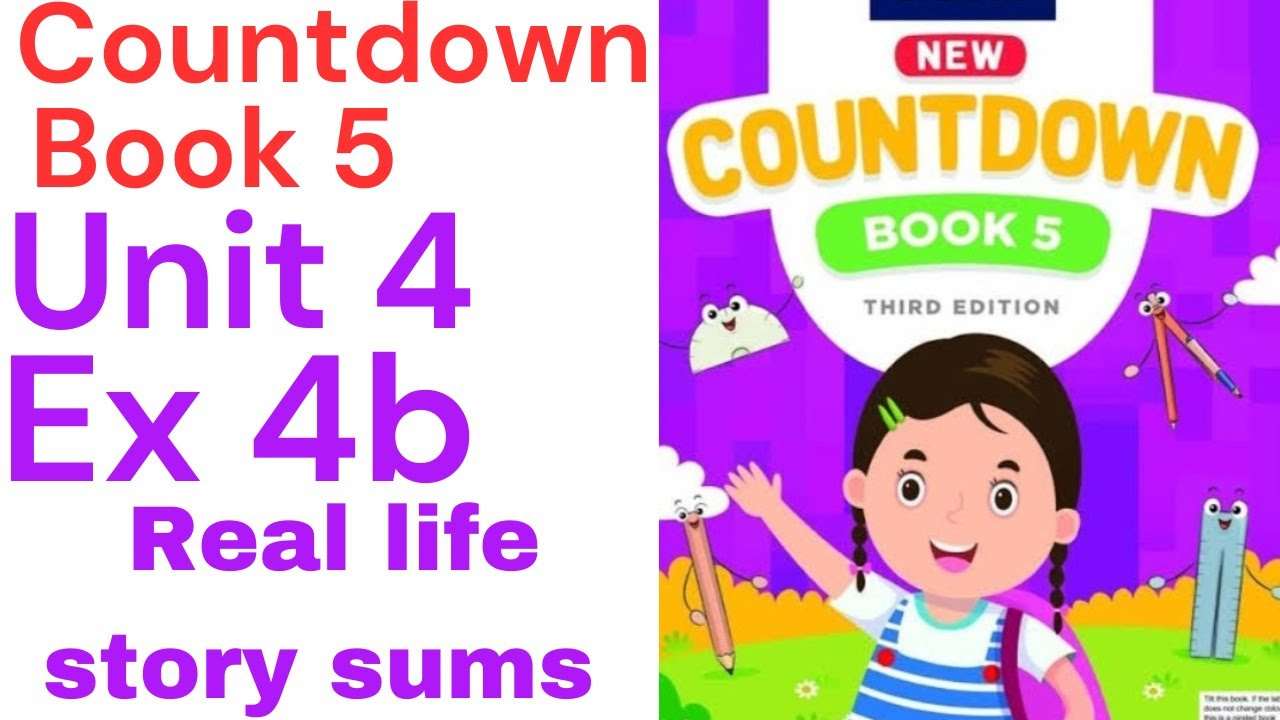 oxford countdown book class 5 Unit 4 Ex 4b| class 5 Unit 4 Ex 4b real life story sums ...