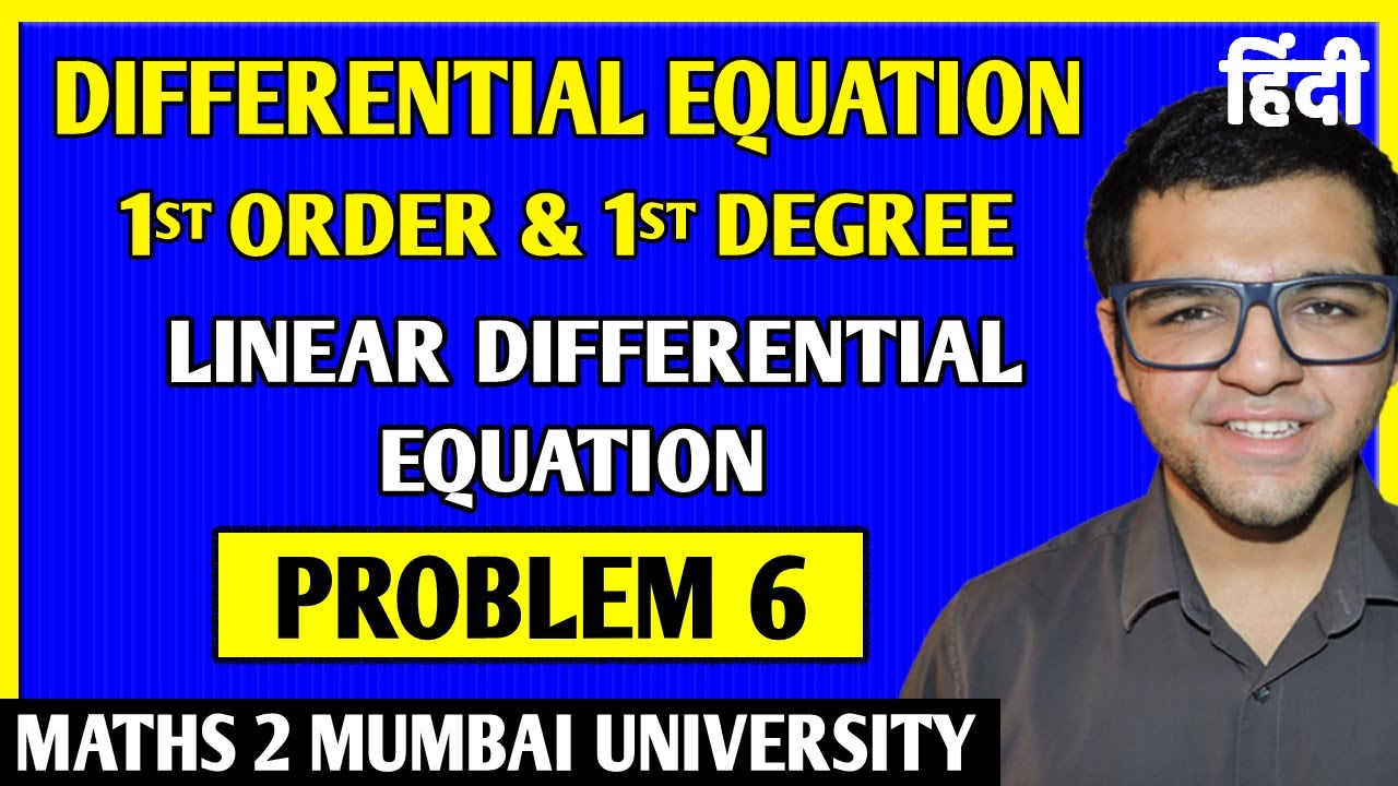 Linear Differential Equations Engineering Mathematics [ Problem 6 ...