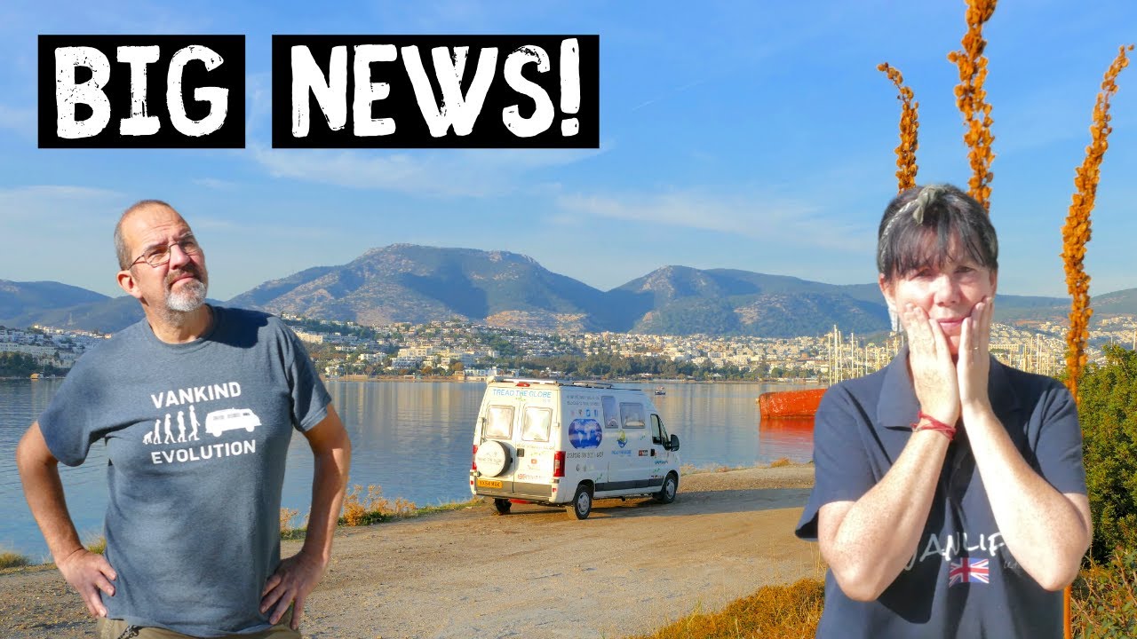 Are THINGS about to CHANGE ? Van Life South to BODRUM Turkey [S6-E74 ...