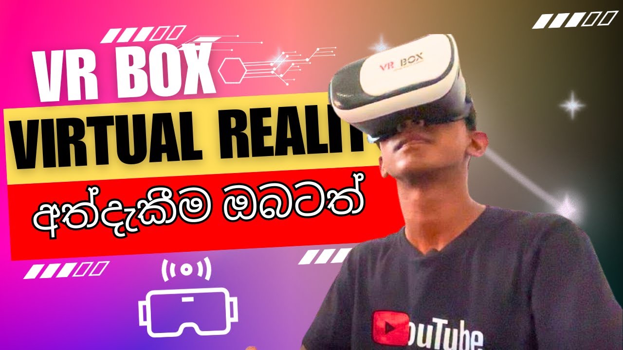 VR Box | Virtual Reality Headset Unboxing | Sinhala | Creative KD ...