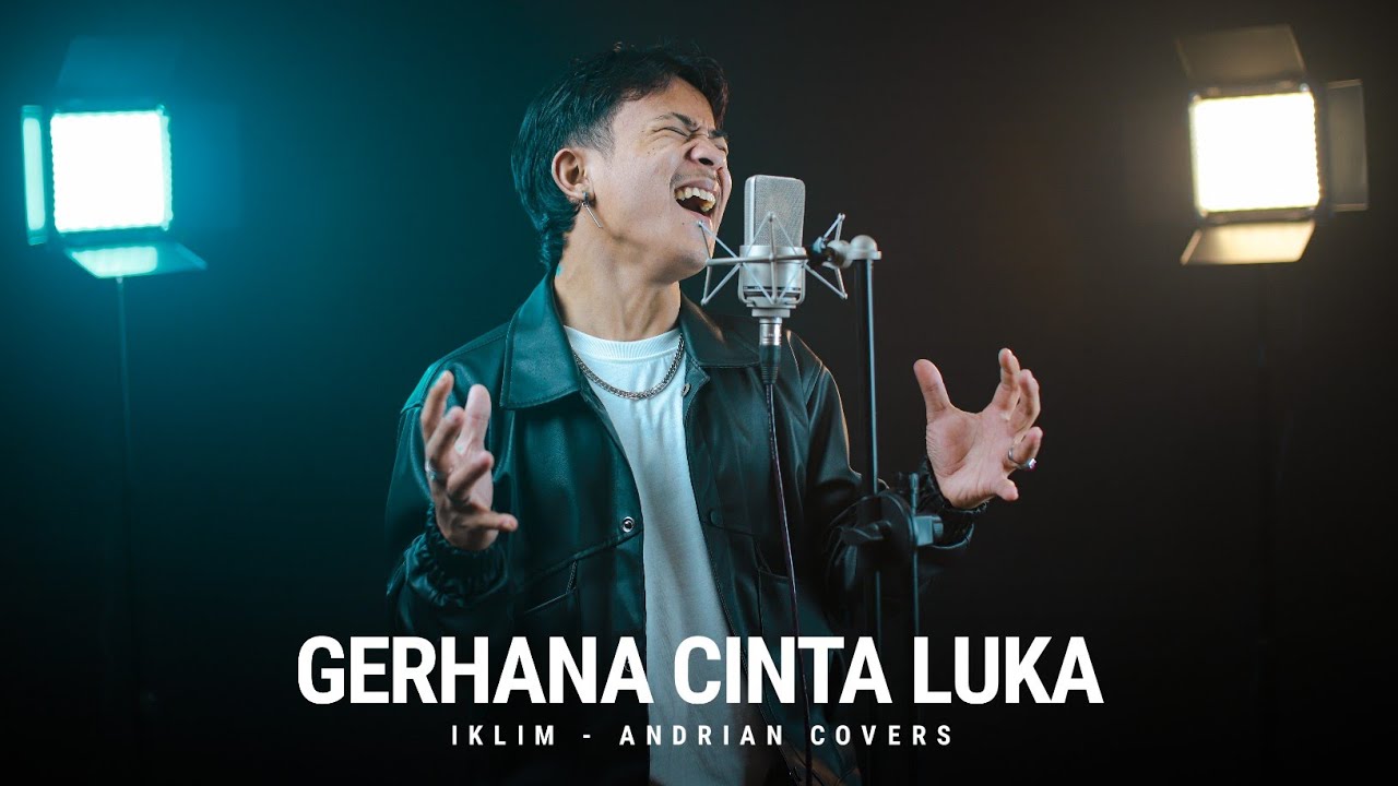 Gerhana Cinta Luka - Iklim (Andrian Covers) - YouTube