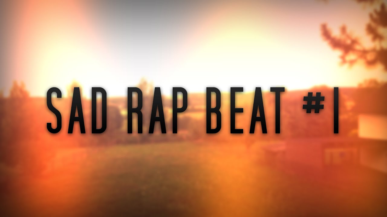 Sad Rap Beat #1 - YouTube