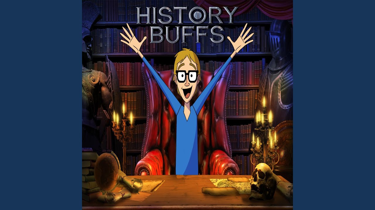 History Buffs Theme - YouTube