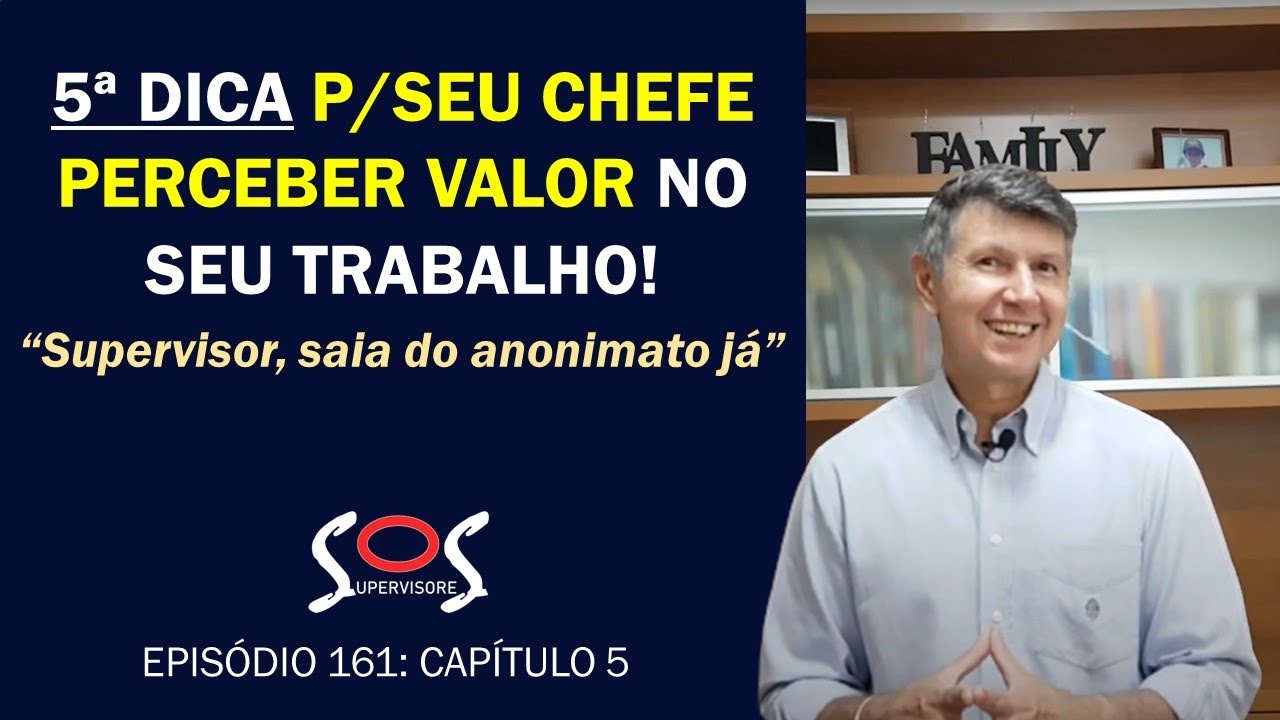 5ª DICA P/SEU CHEFE PERCEBER VALOR NO SEU TRABALHO! - YouTube