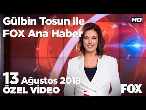 Erdoğan'dan Trump'a sert sözler... 13 Ağustos 2018 Gülbin Tosun ile FOX Ana Haber