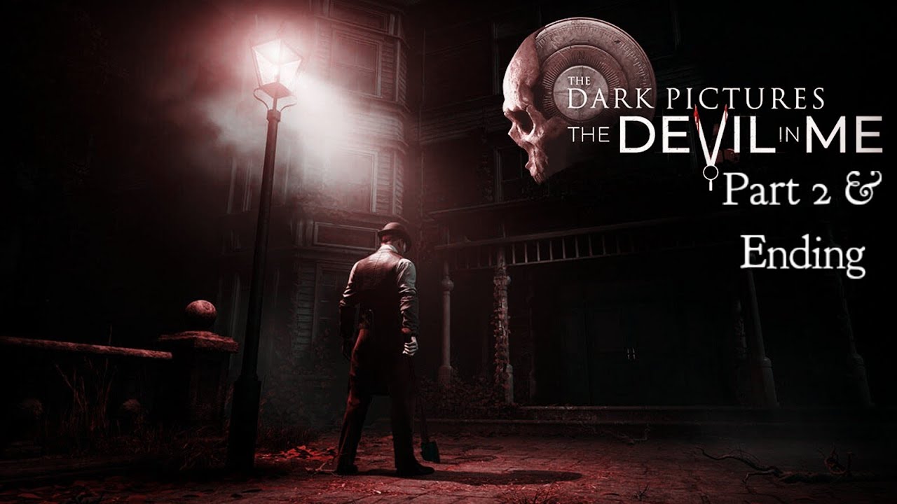 DARK PICTURES The Devil In Me Part 2 and Ending - YouTube