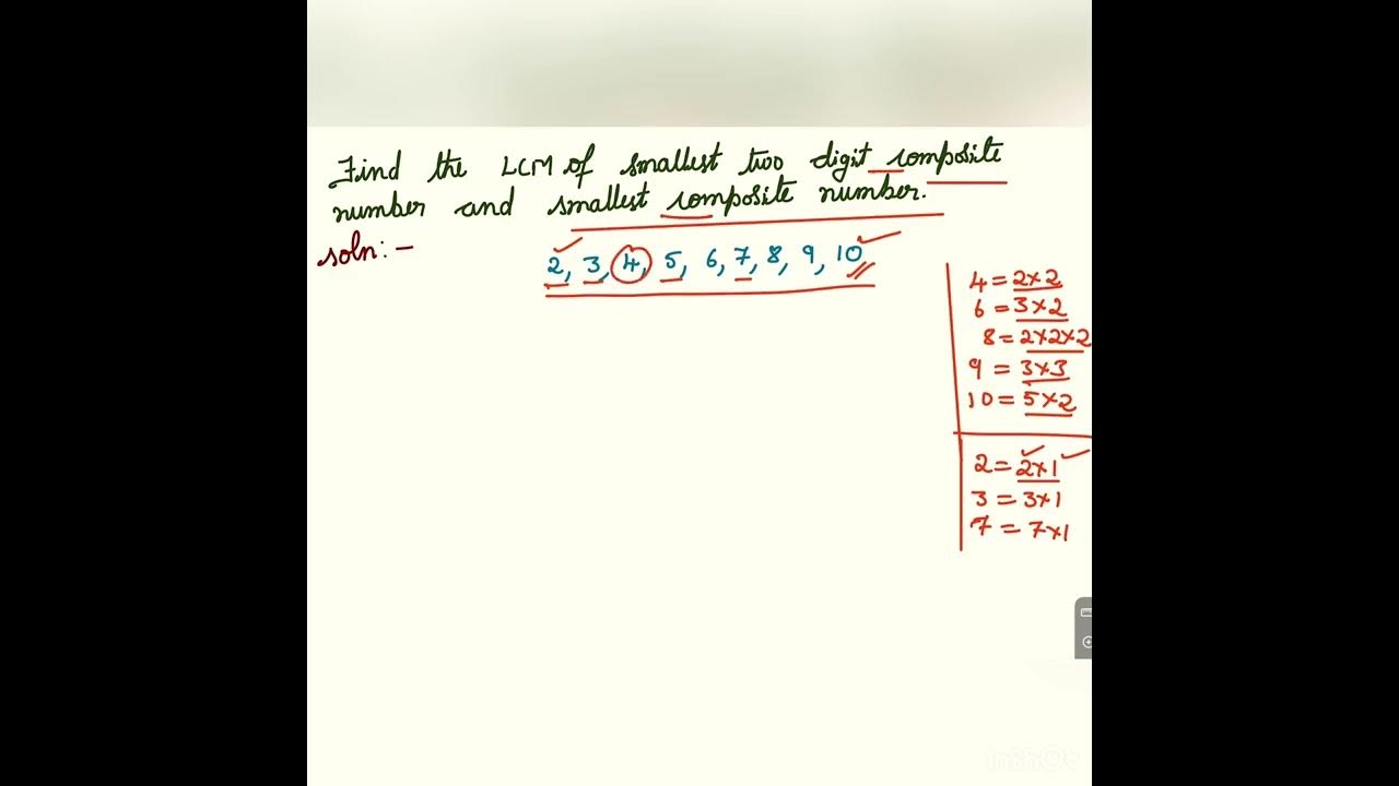 Find the LCM of smallest two digit composite number and smallest composite number - YouTube