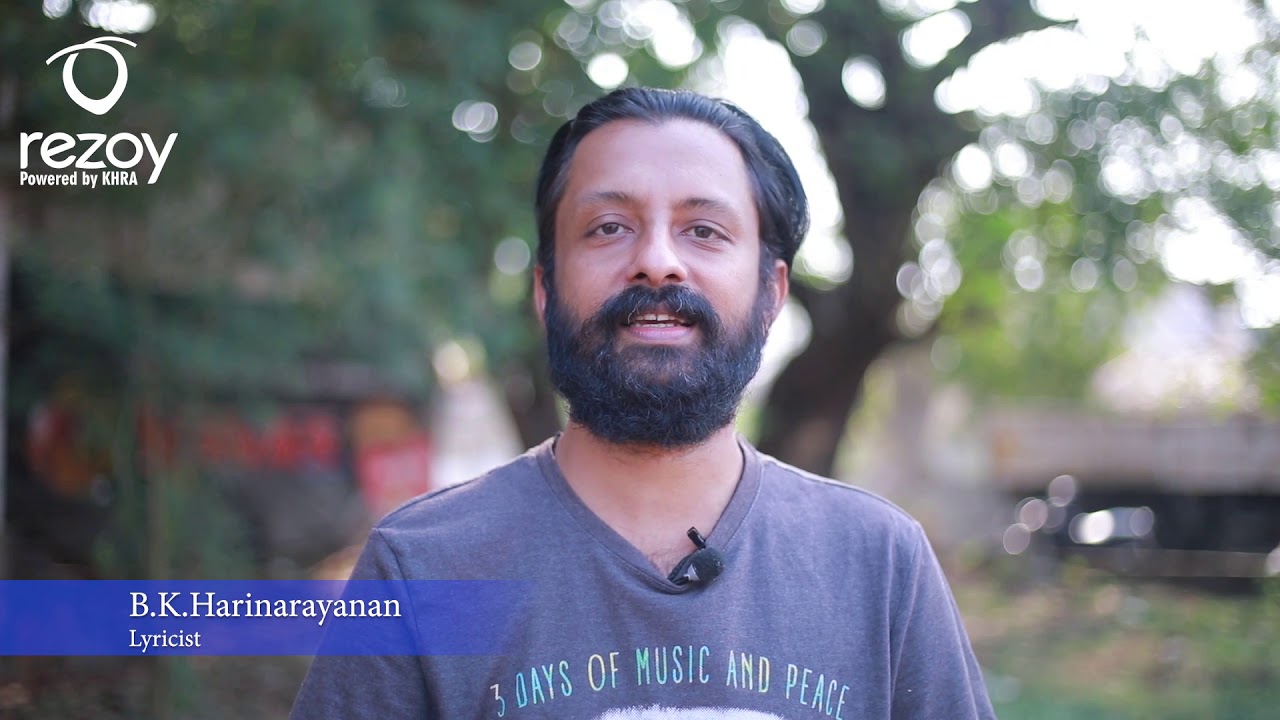 റെസോയിക്ക് ആശംസകളുമായി ബി കെ ഹരിനാരായണൻ. B.K Harinarayanan wishes Rezoy ...