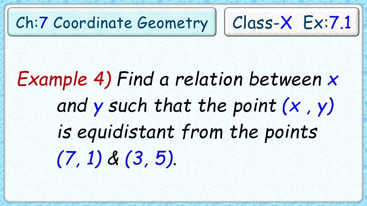 Ex:7.1 - Example 4) Find a relation between x and y such that the point ...