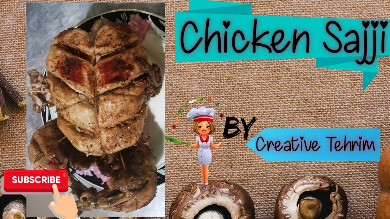 Chicken Sajji Recipe ‖ Full Chicken Roast ‖ by Creative Tehrim - YouTube