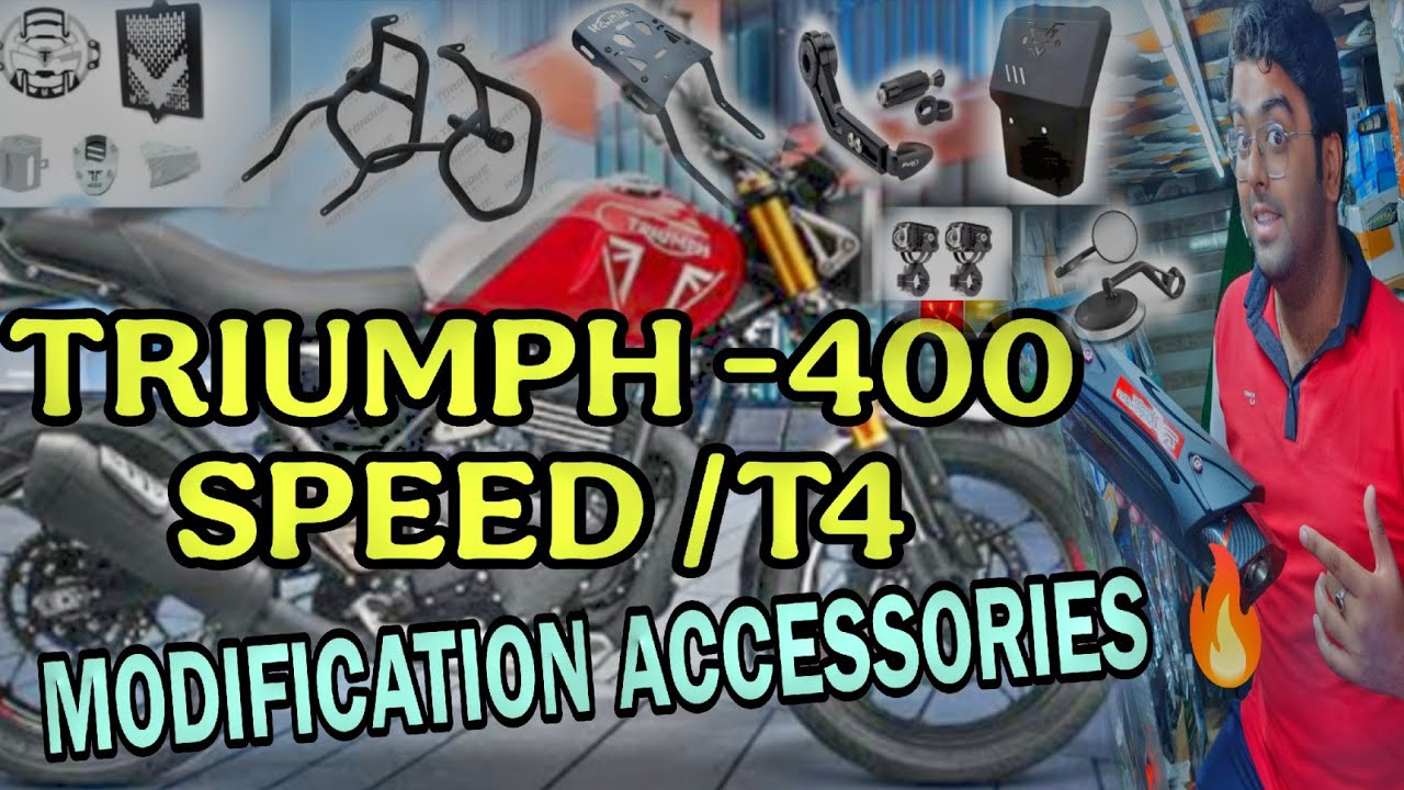TRIUMPH 400 SPEED /T4 MODIFICATION ACCESSORIES 😍🔥 // TRIUMPH T4 ...