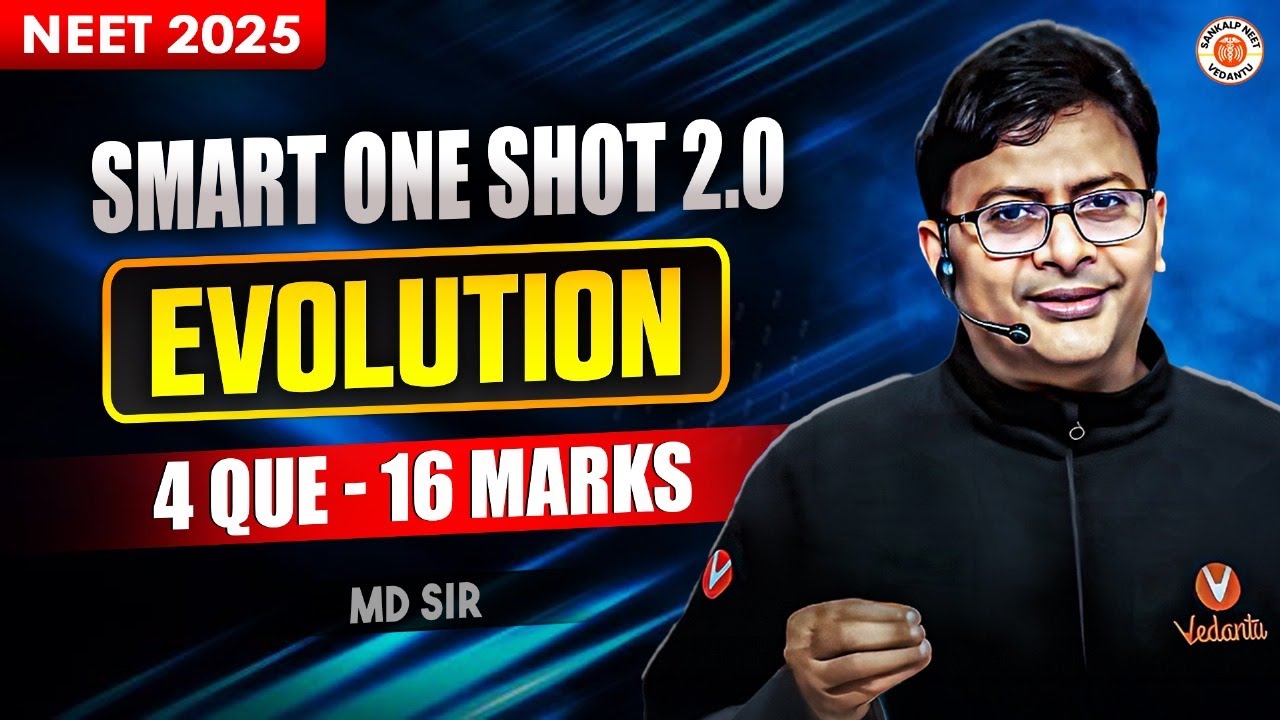 EVOLUTION CLASS 12 BIOLOGY SMART ONE SHOT | COMPLETE CHAPTER REVISION ...