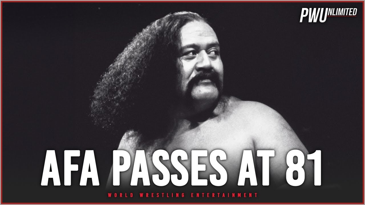 WWE Hall Of Famer Wild Samoan Afa Passes Away At The Age Of 81 - YouTube