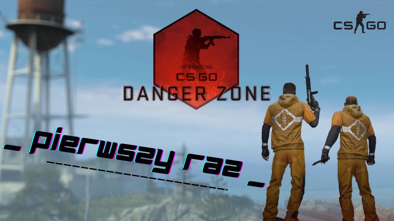 Pierwszy Raz na Strefie Zagrożenia w CS:GO! - YouTube