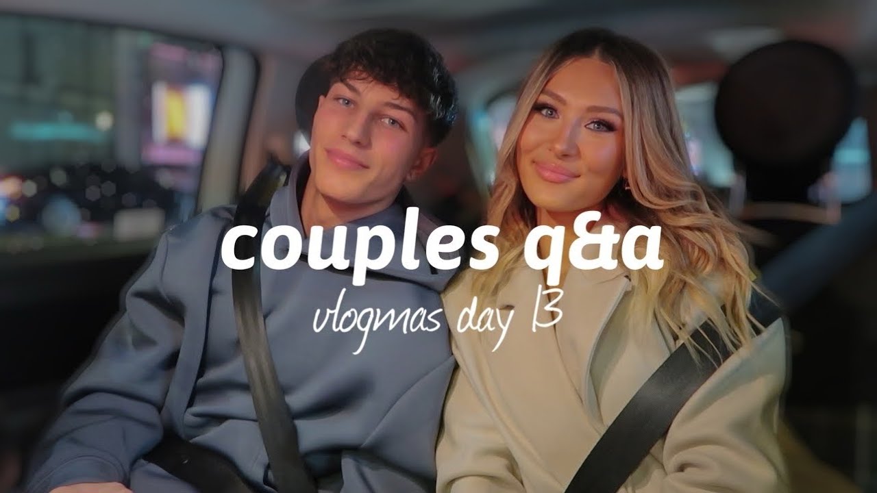 couples q&a | vlogmas day 13 - YouTube