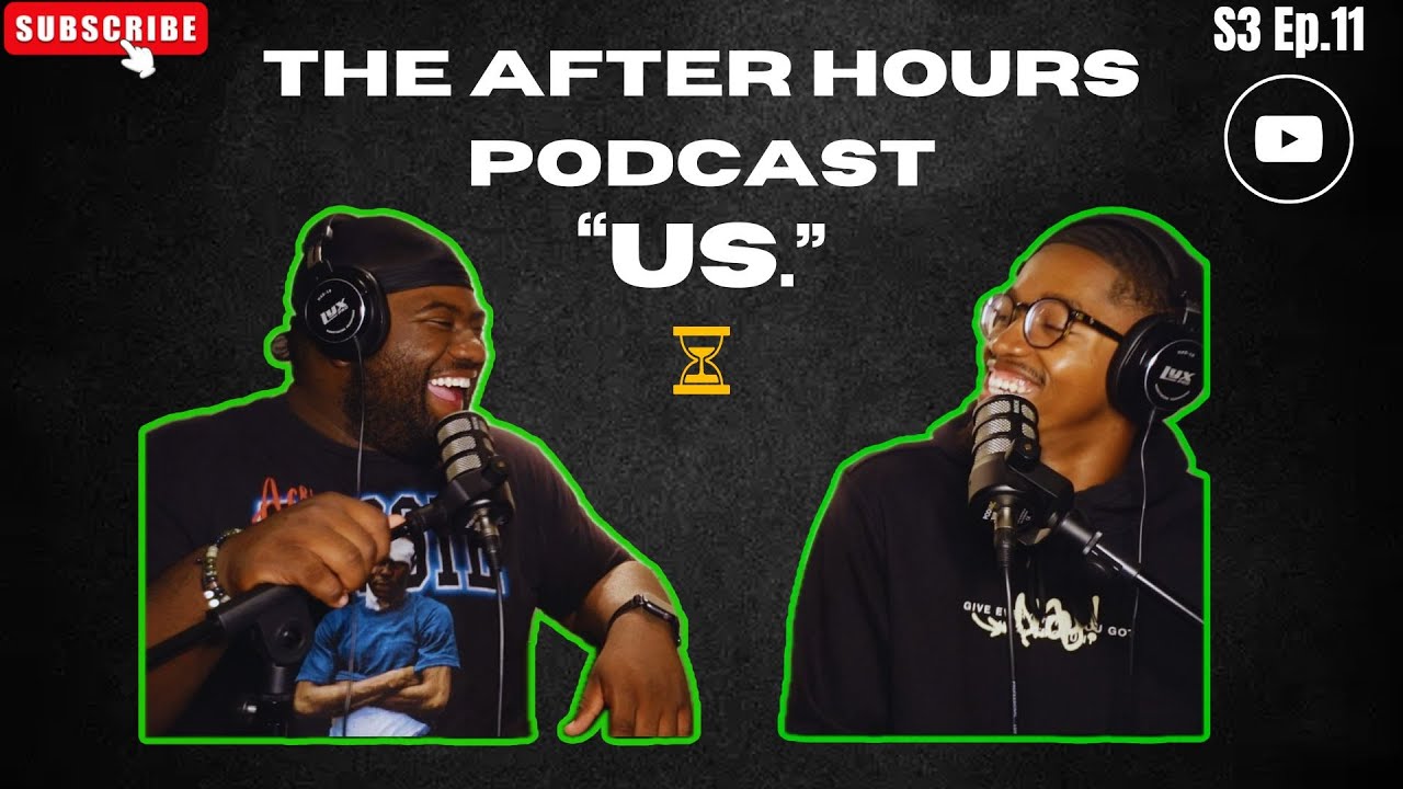 The After Hours Podcast S3 Ep.11 "Us." Let's talk!!! - YouTube