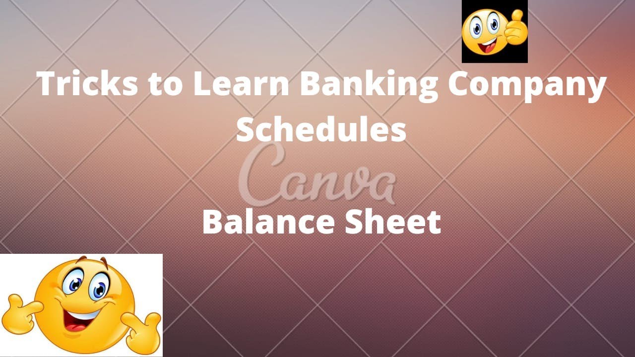 Tricks to Learn Banking Company - Balance Sheet 👍 - YouTube