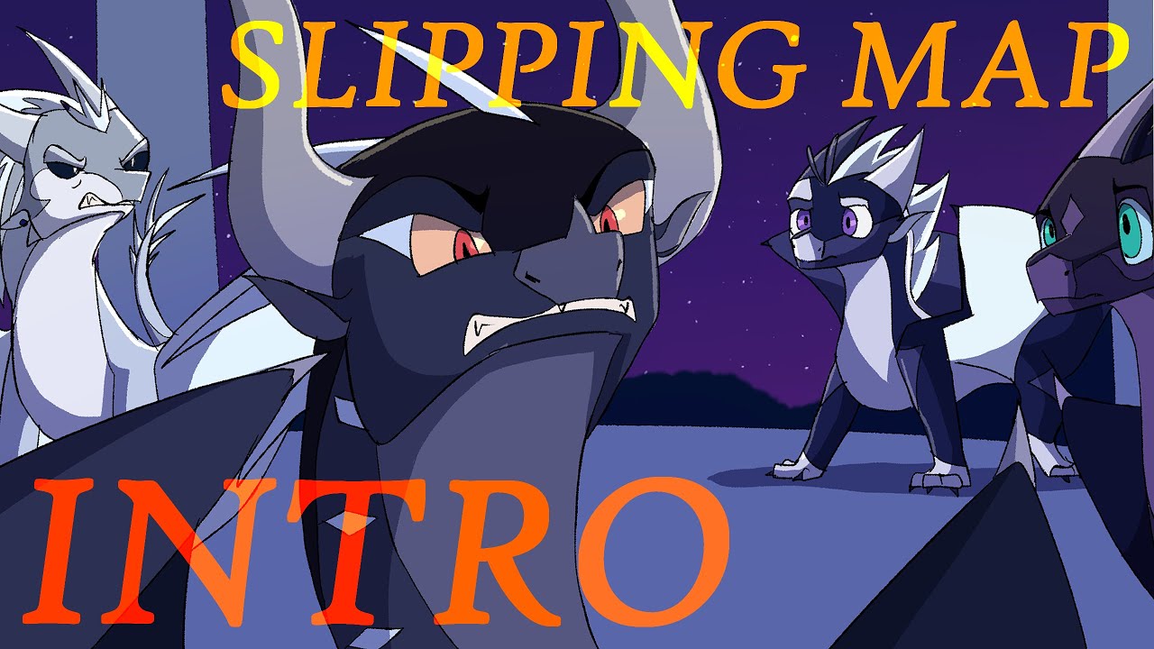 Slipping Darkstalker MAP Part | Intro [Wings of Fire] - YouTube