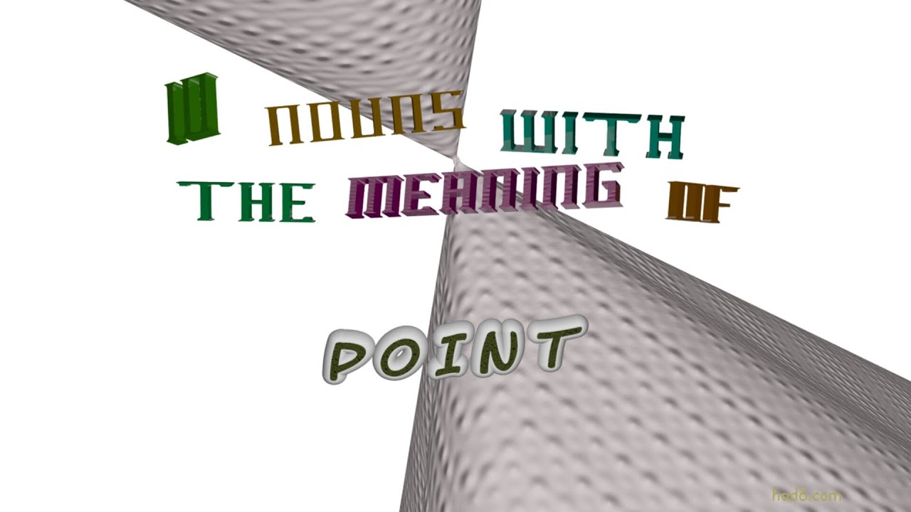 point - 15 nouns meaning point (sentence examples) - YouTube