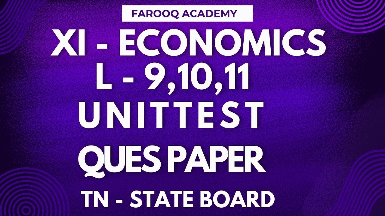XI - Economics | L-9,10,11 Unit test qp #questionpaper #Economics # ...