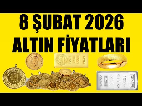 8 ŞUBAT 2026 - ALTIN FİYATLARI (TÜM ÇEŞİTLER - GRAM ÇEYREK YARIM TAM BİLEZİK ATA REŞAT ONS GÜMÜŞ)
