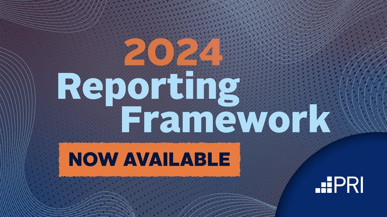 Reporting to the PRI in 2024 – what signatories need to know - YouTube