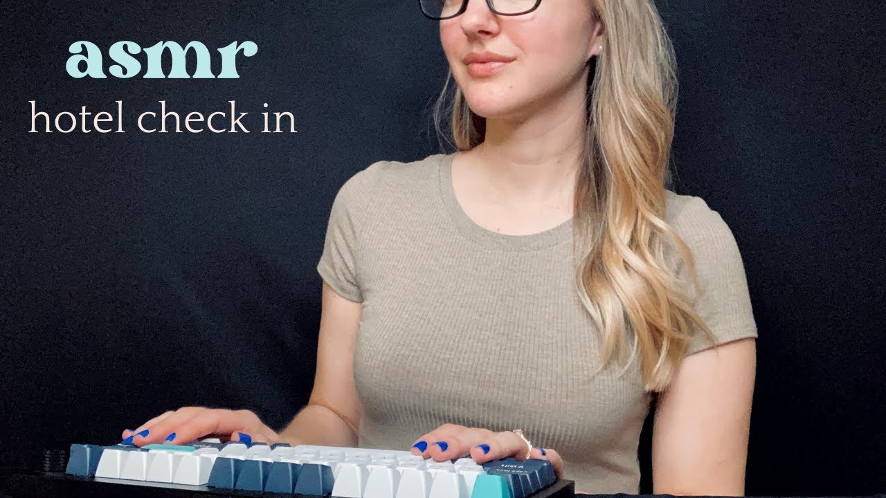 ASMR Hotel Check In 🔔 Soft Spoken Typing Roleplay - YouTube