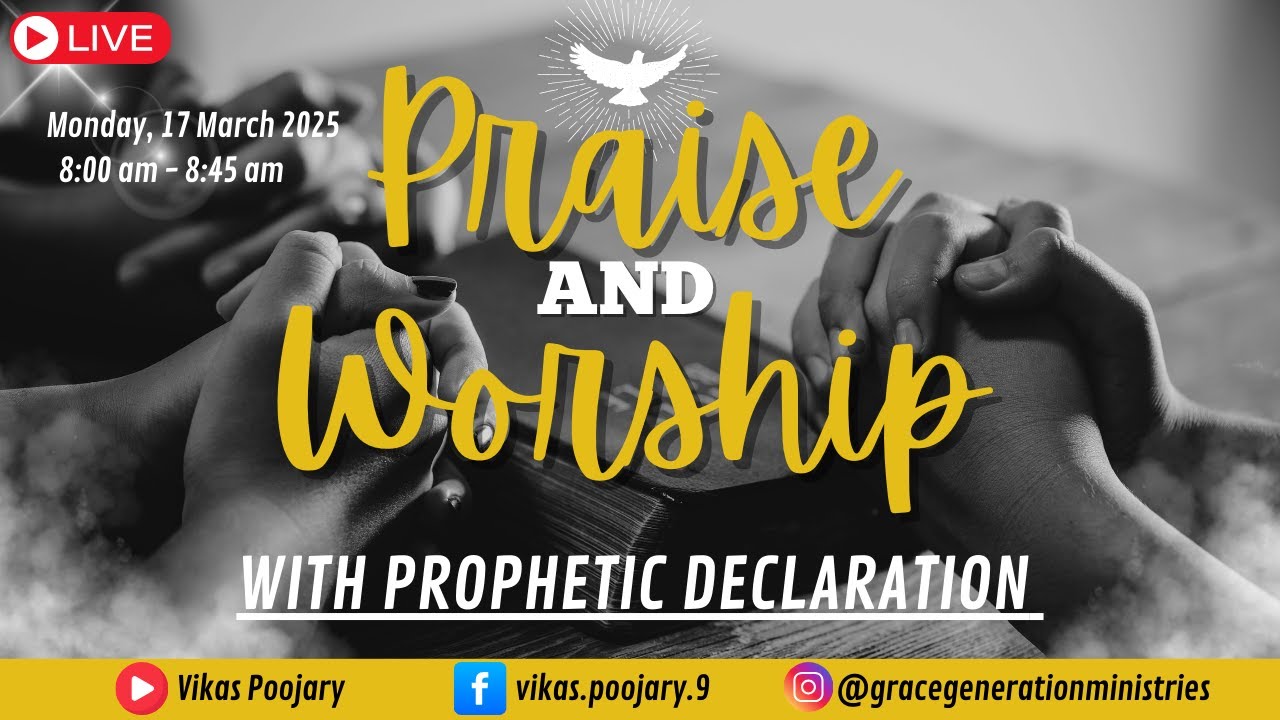 Morning Praise & Worship with Prophetic Declaration | 170325 - YouTube