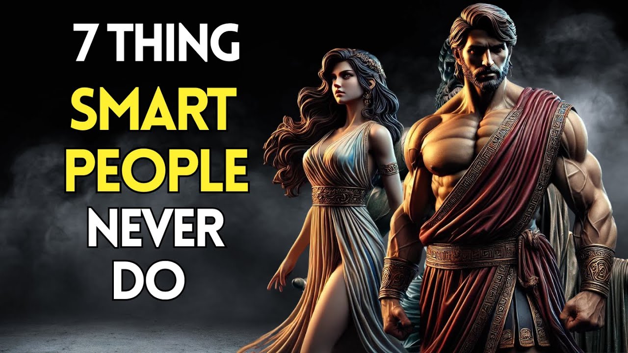 7 Things Smart People Never Do (Stoicism) | Philosophy Journey - YouTube