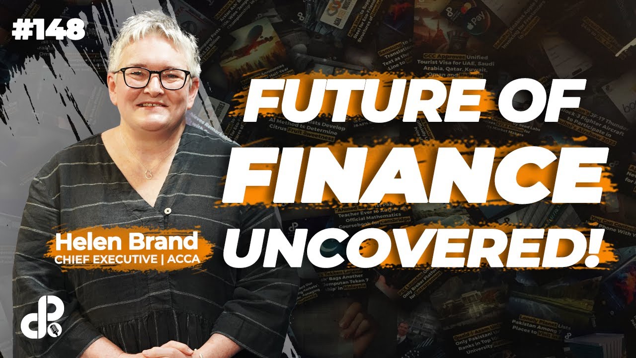 Future of Finance Uncovered! | Helen Brand | Chief Executive | ACCA ...