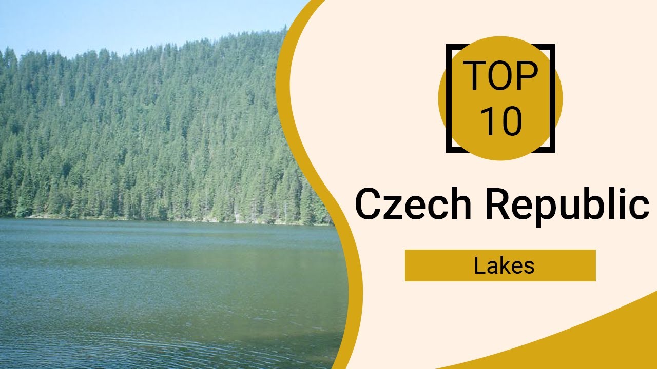 Top 10 Best Lakes in Czech Republic | English - YouTube