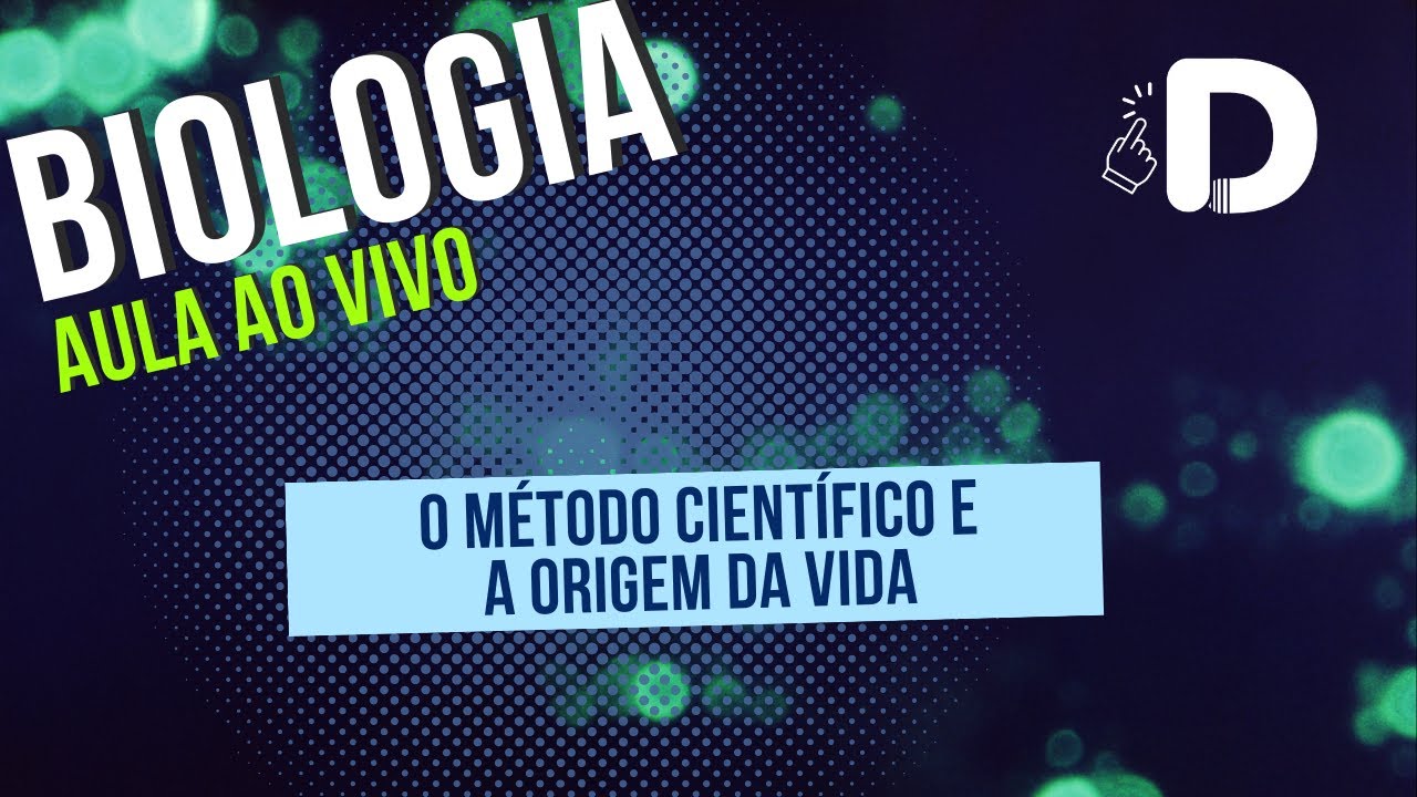 Biologia - Método Científico e Origem da Vida - Aula ao vivo Enem - YouTube