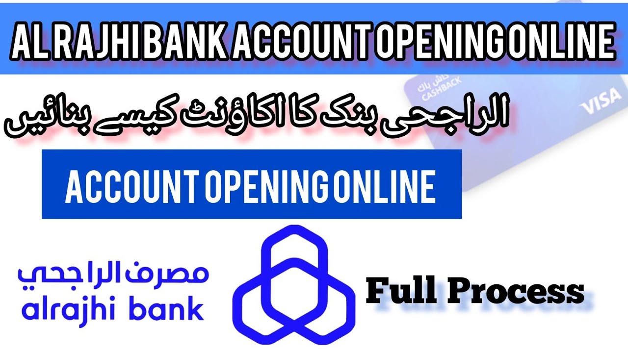 Alrajhi open new account online | Al rajhi bank account opening online ...