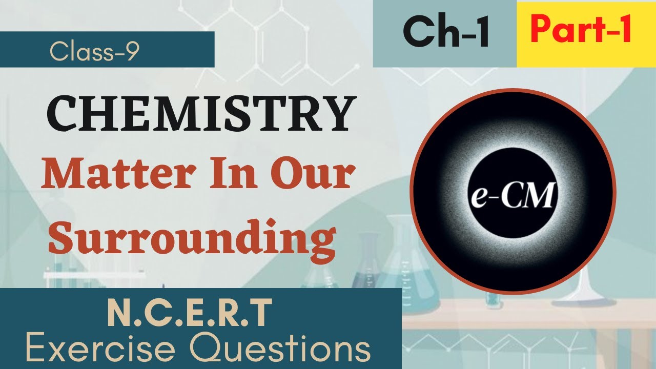 Exercise Question | Part 1 | Chapter 1 | CHEMISTRY | Class 9 | NCERT ...
