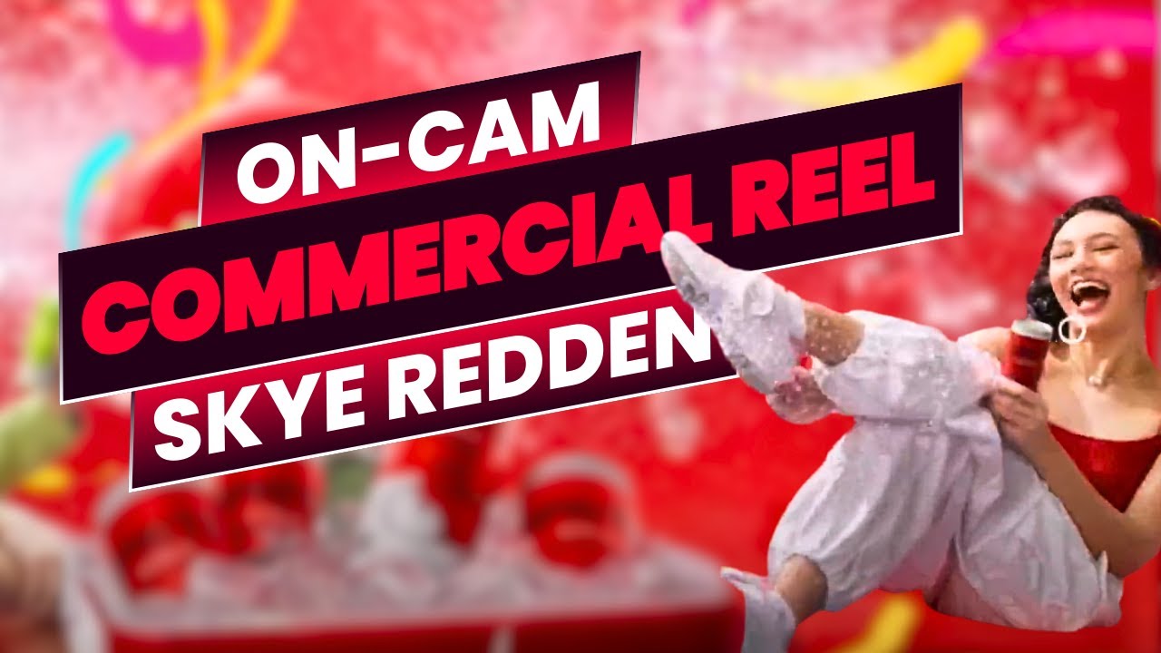 ON-CAMERA COMMERCIAL REEL || Skye Redden VO - YouTube