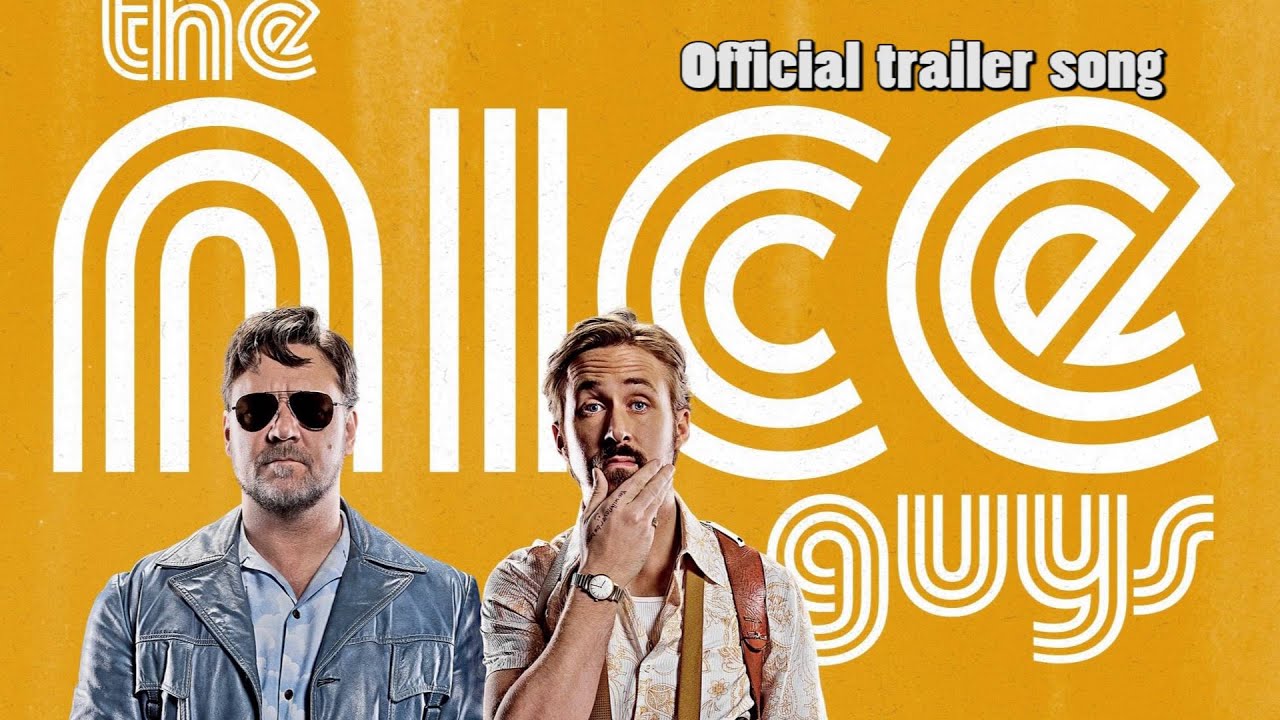The Nice Guys // Official trailer song - YouTube