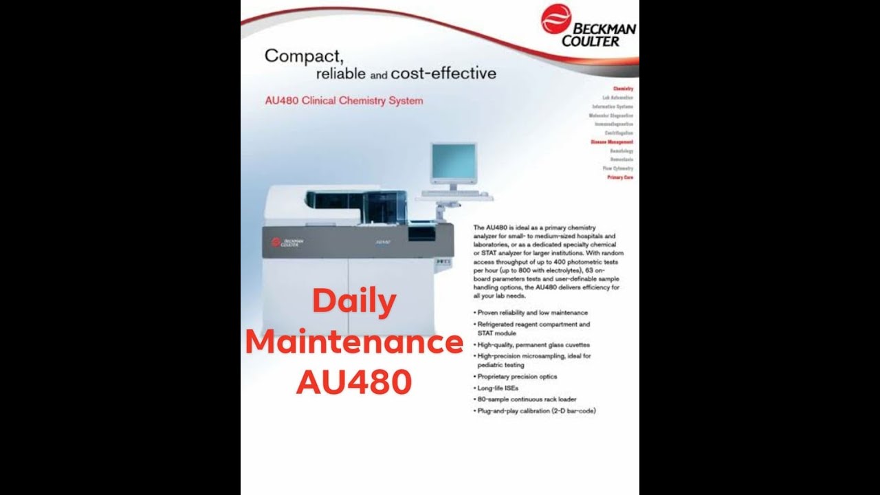 How to preform Maintenance of Backman Coulter AU 480 || Biochemistry ...
