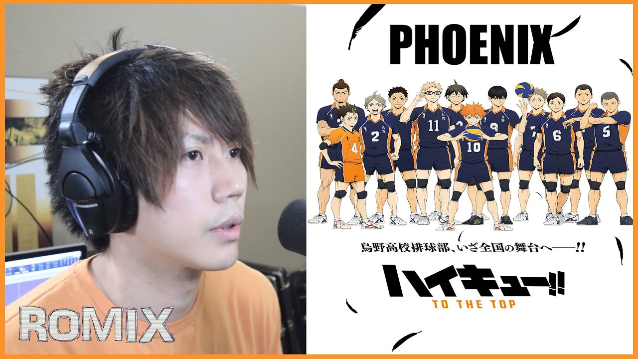 PHOENIX - Haikyuu Season 4 OP (ROMIX Cover) - YouTube