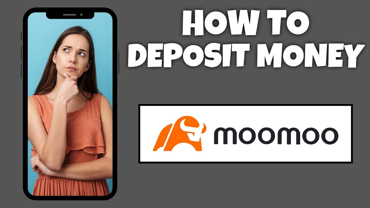 How To Deposit Money Into Your Account On Moomoo | Step By Step Guide ...