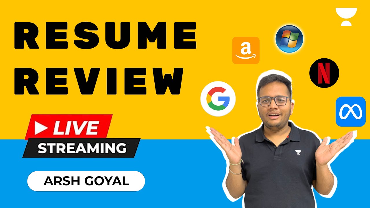 Live Resume Review | Get Your Resumes Ready | Arsh Goyal | Unacademy ...