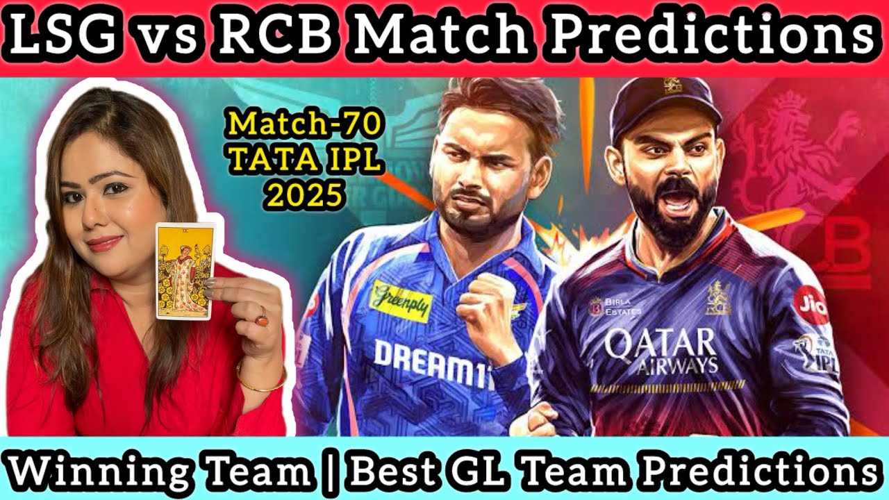 Lucknow Super Giants vs Royal Challengers Bengaluru Match Predictions ...