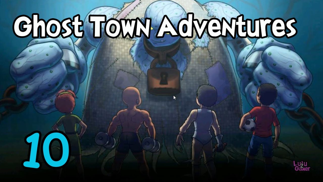 Ghost Town Adventures Gameplay Walkthrough Part 10 - YouTube