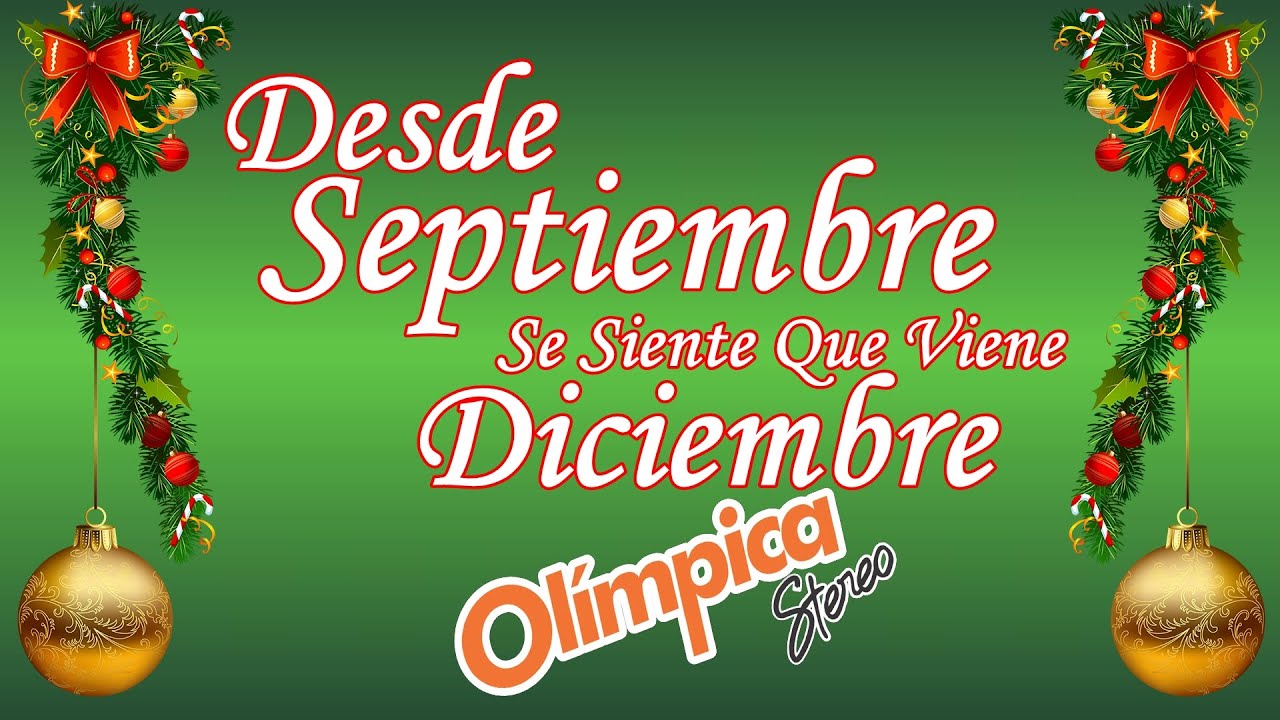 Desde Septiembre Se Siente La Musica De Diciembre 2024 - YouTube