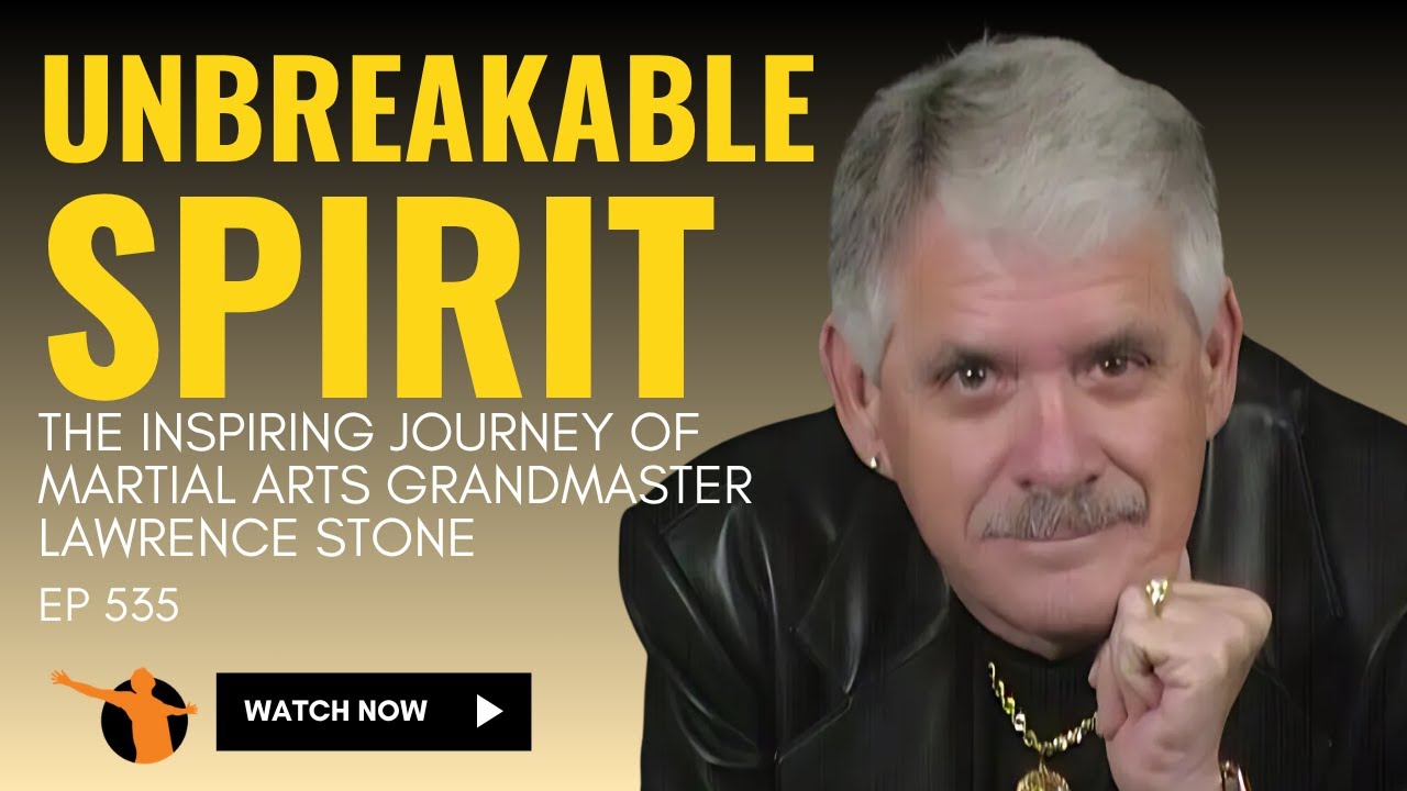 535: Unbreakable Spirit: The Inspiring Journey of Martial Arts ...