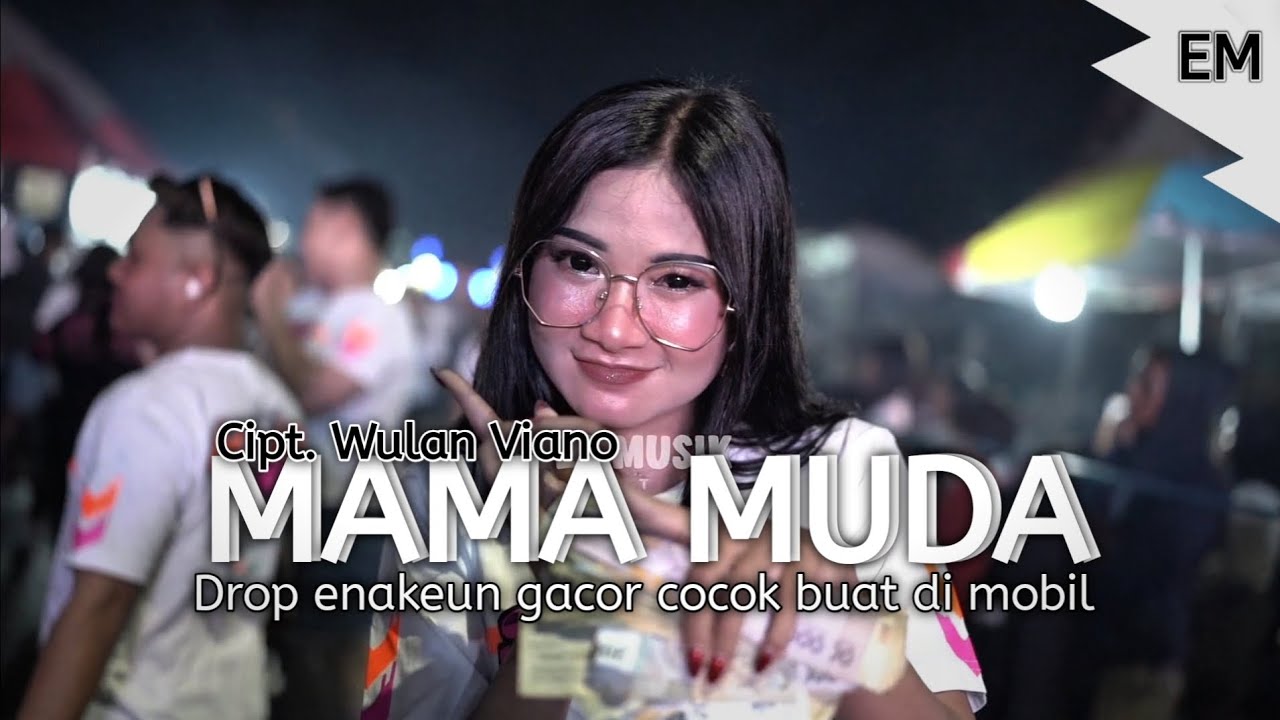 DJ MAMA MUDA PARTY FULL SONG VIRAL TIKTOK 2025 - COCOK BUAT DI MOBIL ...
